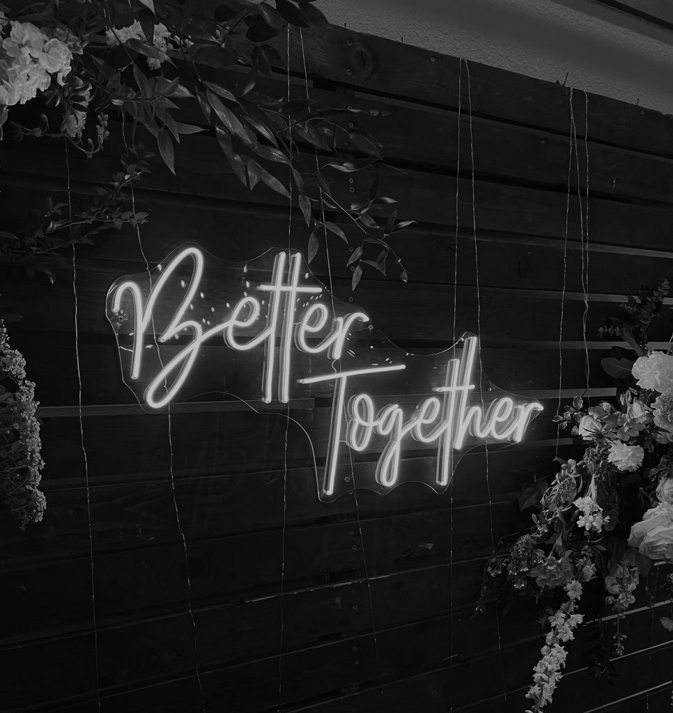 Better Together Neon Sign - Eventlyst